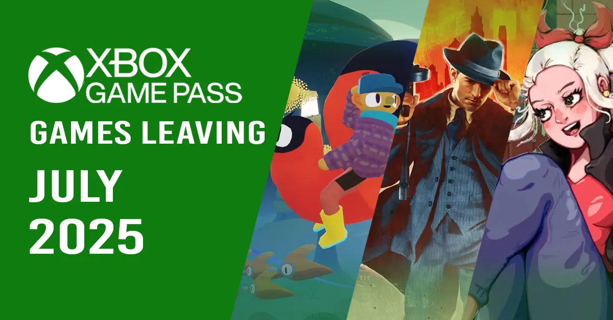 Full List of Games Leaving Xbox Game Pass for July 2025 - AllKeyShop.com