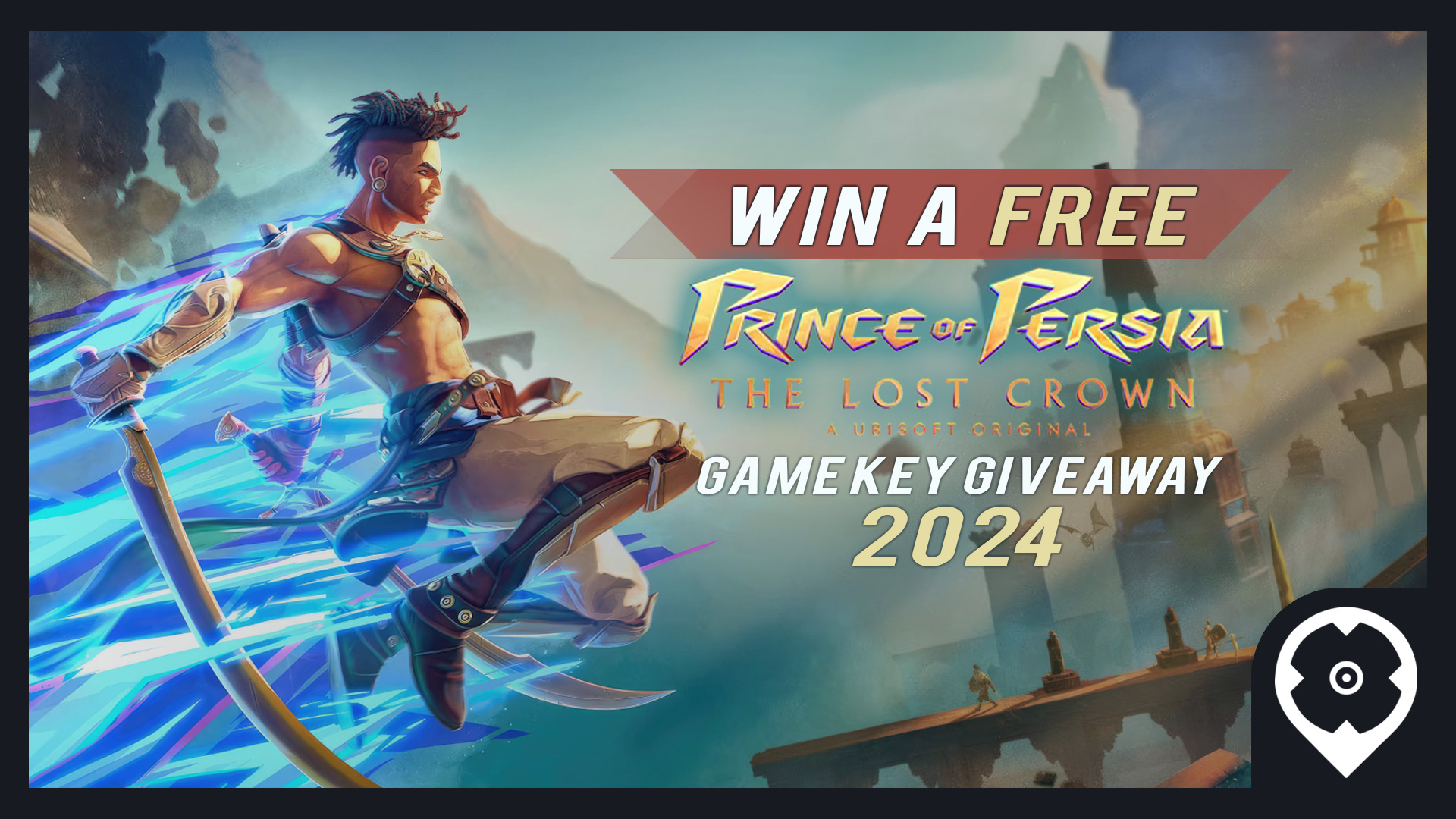 Win a Free Prince of Persia The Lost Crown CD Key - Game Key Giveaway ...