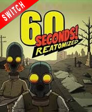 Buy 60 Seconds Reatomized Nintendo Switch Compare prices
