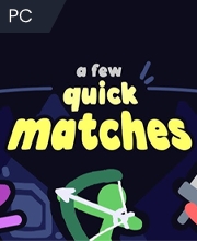 Buy A Few Quick Matches CD Key Compare Prices