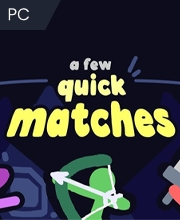 Buy A Few Quick Matches CD Key Compare Prices