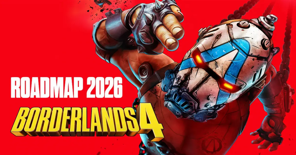 Borderlands 4 Roadmap 2026 – All DLCs, Updates, and Content at a Glance ...