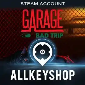 GARAGE Bad Trip Steam Account Compare Prices