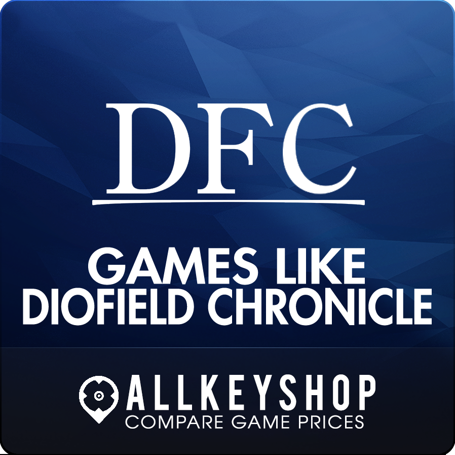 Games Like The DioField Chronicle the Best Alternatives