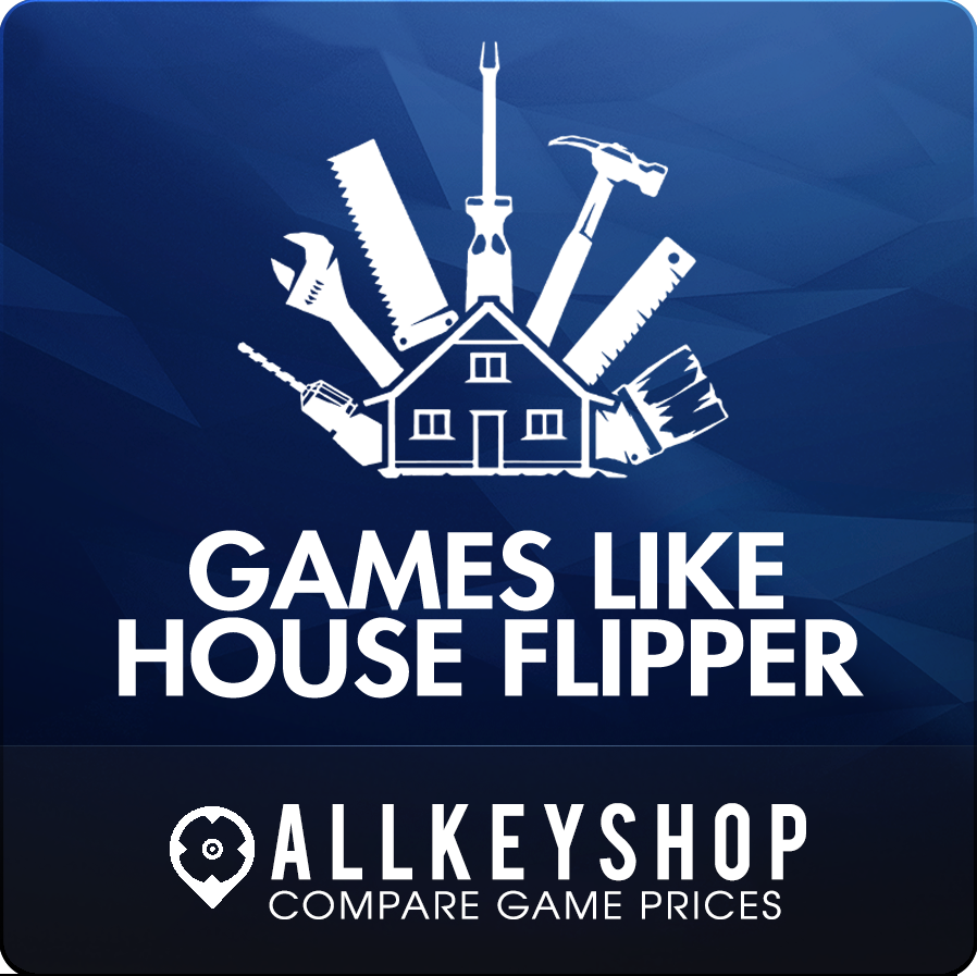 Games Like House Flipper the Best Alternatives