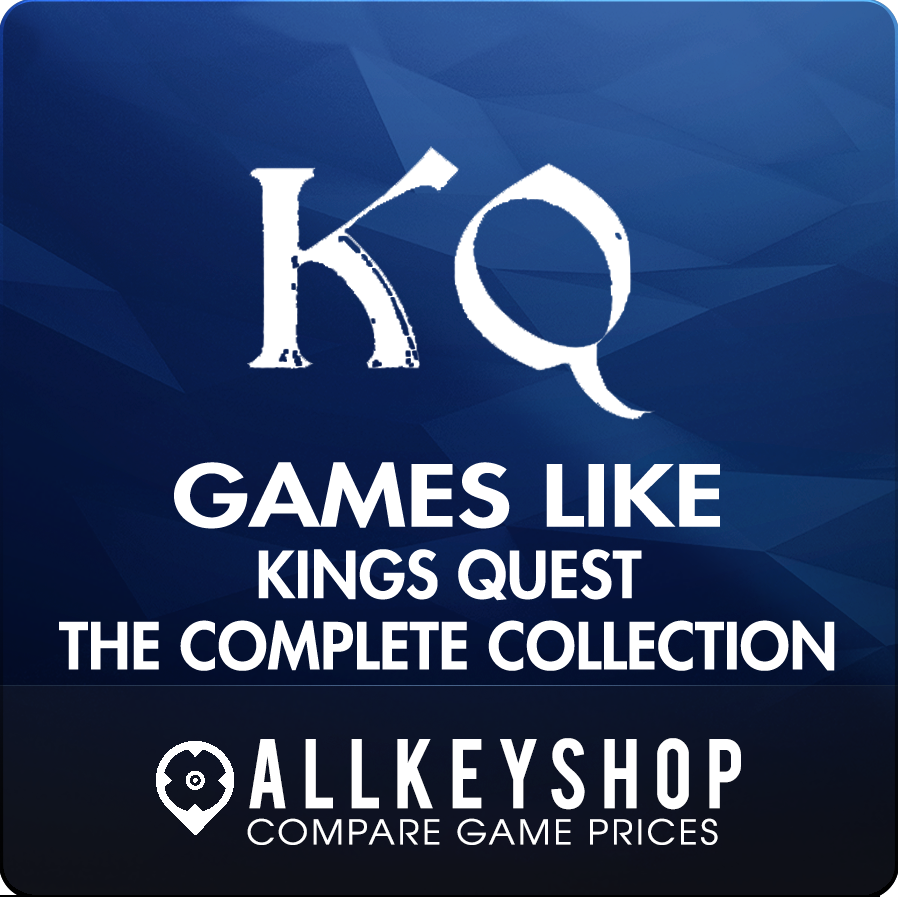 Games Like Kings Quest The Complete Collection the Best Alternatives