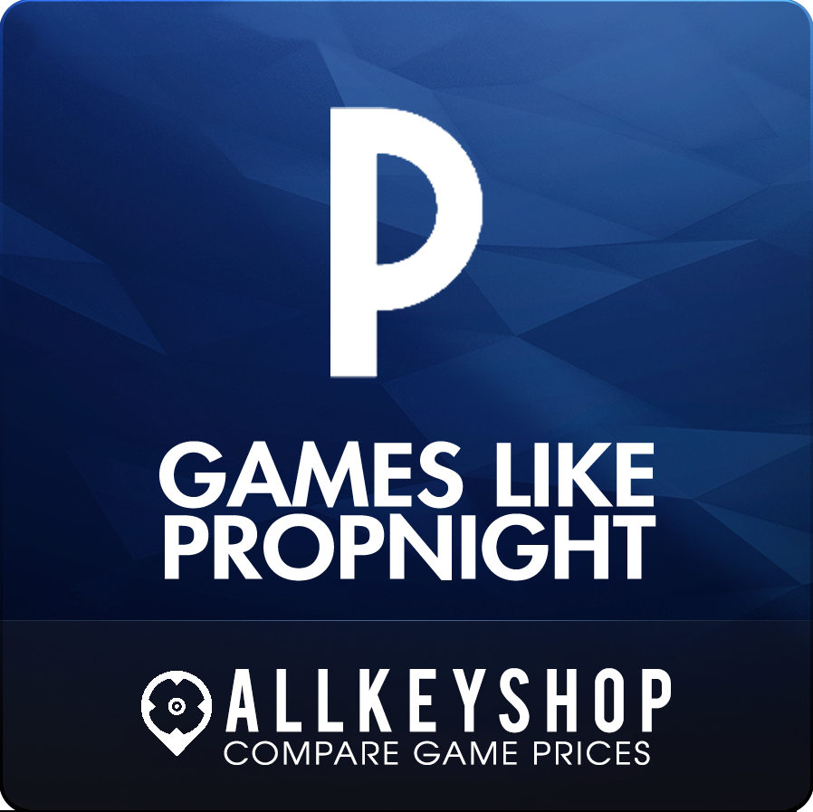 Games Like Propnight the Best Alternatives