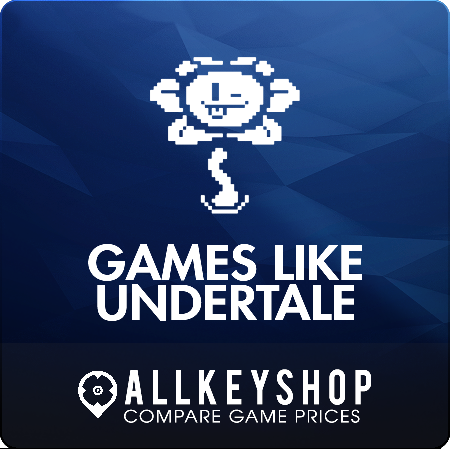 Games Like Undertale the Best Alternatives