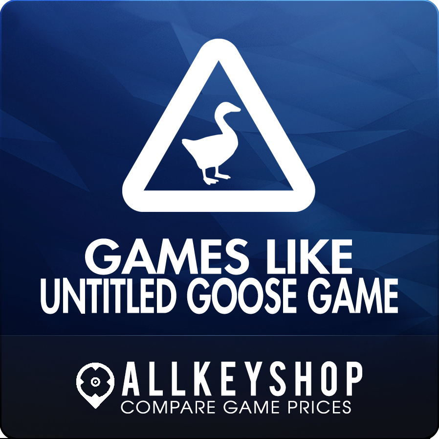 Games Like Untitled Goose Game the Best Alternatives