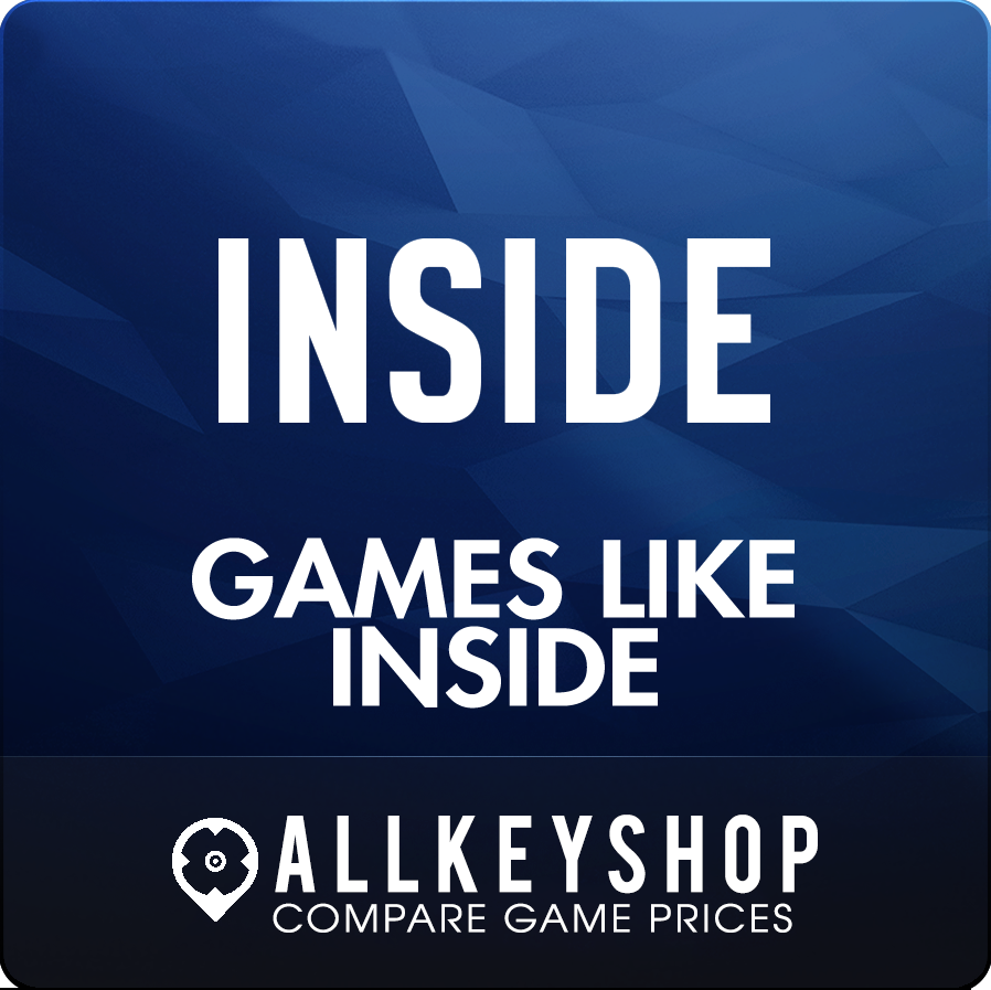 Games Like INSIDE The Best Alternatives