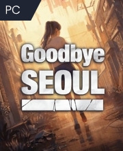 Buy Goodbye Seoul CD Key Compare Prices