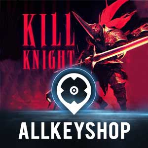 Buy KILL KNIGHT CD Key Compare Prices