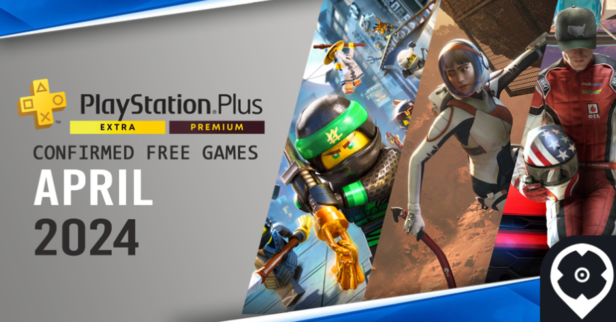 PS Plus Extra and Premium Free Games For April 2024 - Confirmed ...