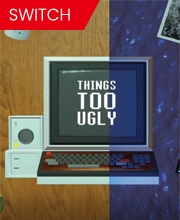 Buy Things Too Ugly Nintendo Switch Compare prices