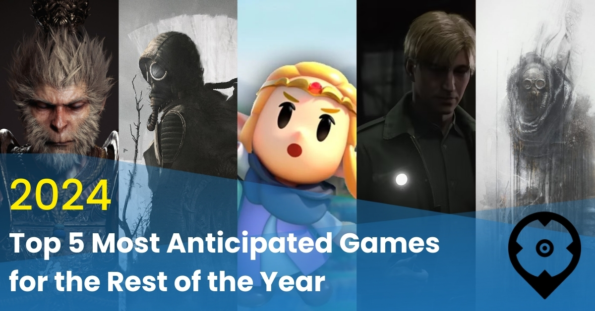 Top 5 Most Anticipated Games for the Rest of the Year 2024 - AllKeyShop.com