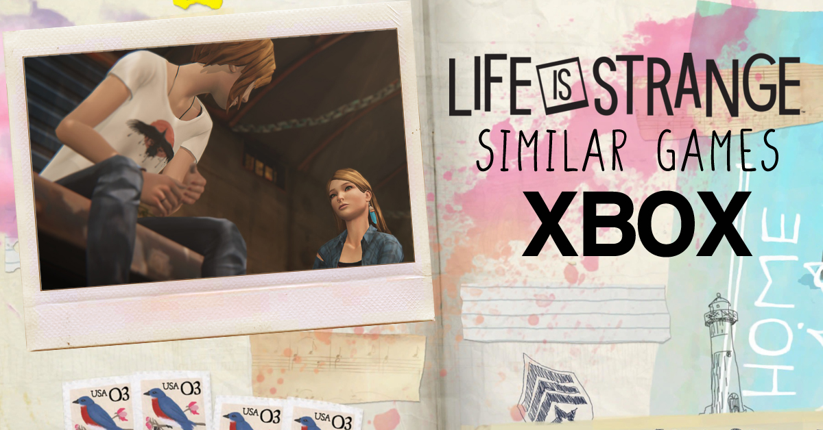 Top 10 Games Like Life is Strange on Xbox