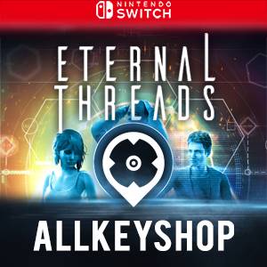 Buy Eternal Threads Nintendo Switch Compare prices