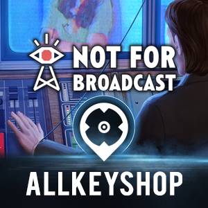 Buy Not For Broadcast CD Key Compare Prices