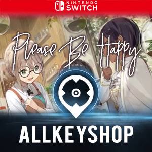 Buy Please Be Happy Nintendo Switch Compare prices