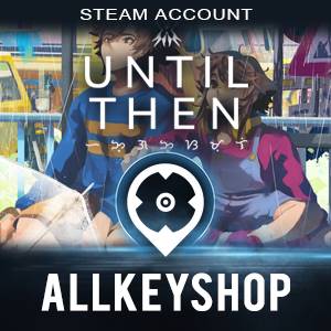 Until Then Steam Account Compare Prices