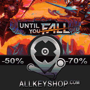 Buy Until You Fall CD Key Compare Prices