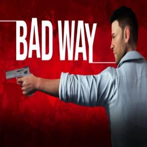 Buy Bad Way CD Key Compare Prices