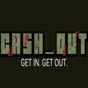 Buy Cash Out CD Key Compare Prices