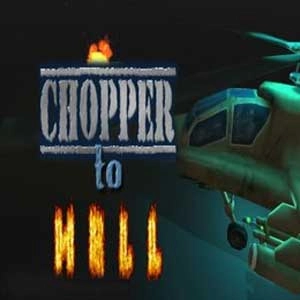 Buy Chopper To Hell CD Key Compare Prices