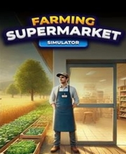 Buy Farming & Supermarket Simulator CD Key Compare Prices