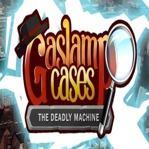 Buy Gaslamp Cases The deadly Machine CD Key Compare Prices