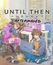 Buy Until Then Afterimages PS5 Key Compare Prices