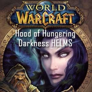 Buy World of Warcraft Hood of Hungering Darkness HELMS CD Key Compare ...