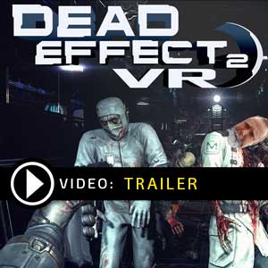 Buy Dead Effect 2 VR CD Key Compare Prices