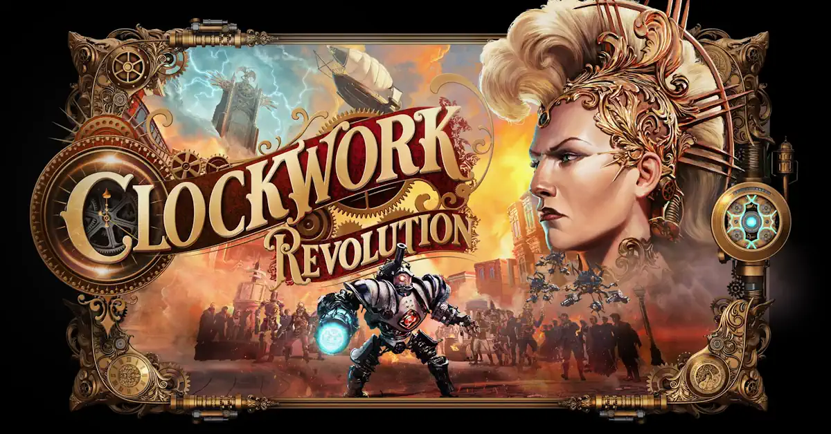 Clockwork Revolution Confirmed for 2027 Release on Xbox and PC ...