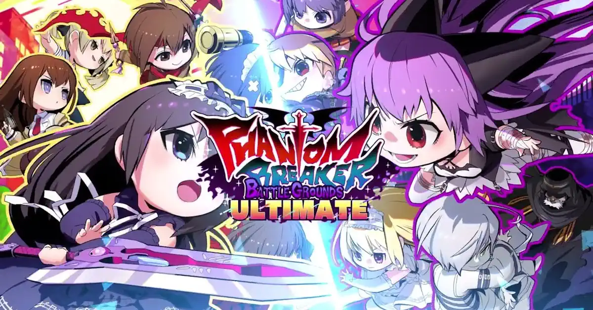 Phantom Breaker: Battle Grounds Ultimate Delayed to April Release ...