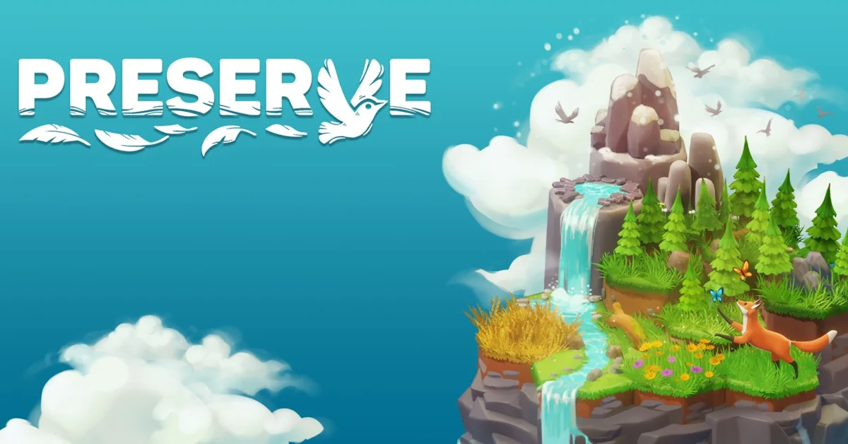 Build Your Dream Ecosystem: 'Preserve' Officially Launches This May ...