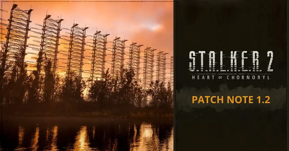 Revolution at STALKER 2: Patch 1.2 Fixes 1,700 Bugs and Overhauls "All Aspects of the Game ...