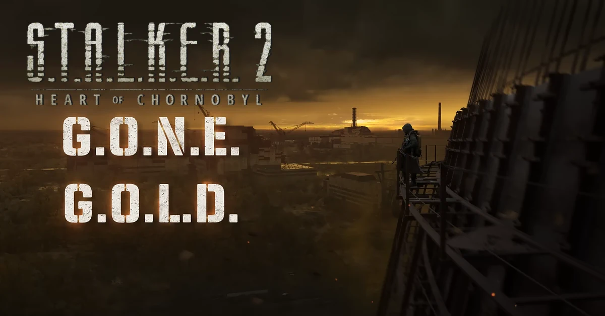 Stalker 2: Heart of Chornobyl – New Trailer Confirms 'Going Gold ...