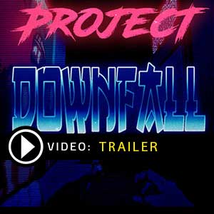 Buy Project Downfall CD Key Compare Prices