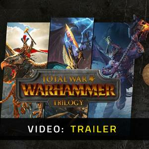 Buy Total War Warhammer Trilogy CD Key Compare Prices
